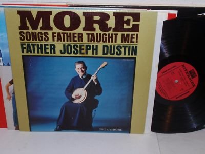 FATHER JOSEPH DUSTIN More Songs LP Riverside RLP-7517 - Amazon.com Music