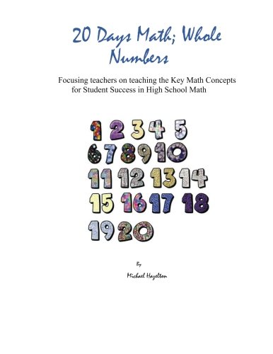 Amazon.com: 20 Days Math; Whole Numbers: Focusing teachers on teaching ...