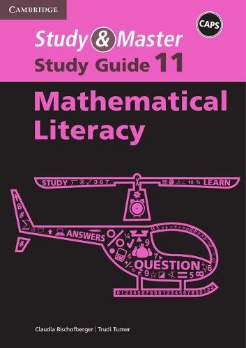 Study & Master Mathematical Literacy Study Guide Grade 11 (CAPS Study ...