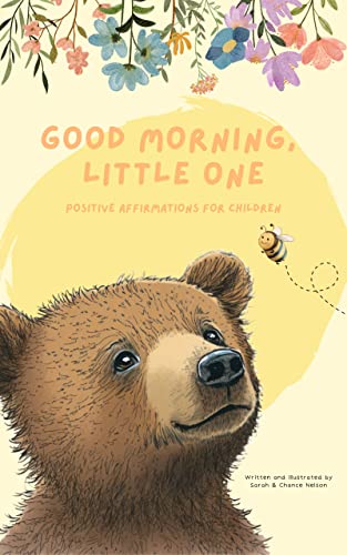 Good Morning, Little One: Positive Affirmations for Children eBook ...