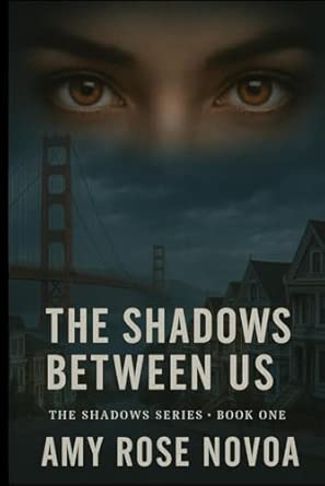 Amazon.com: The Shadows Between Us: The Shadow Series - Book One ...