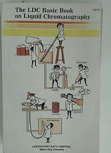 Amazon.co.jp: The LDC Basic Book on Liquid Chromatography. : 本