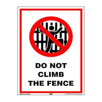 Mr. Safe - Do Not Climb The Fence Sign Eco Vinyl Sticker A3 (11.7 inch ...