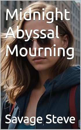 Midnight Abyssal Mourning (Crimson Ember Origins Book 2) eBook : Steve, Savage: Amazon.in ...