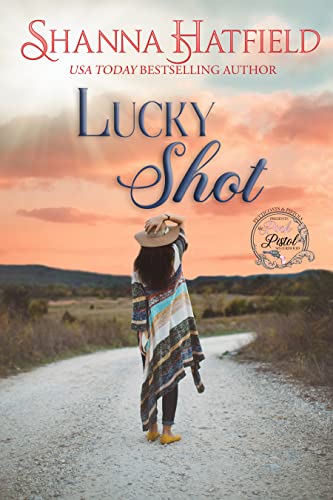 Amazon.com: Lucky Shot: Sweet Western Romance (Pink Pistol Sisterhood ...