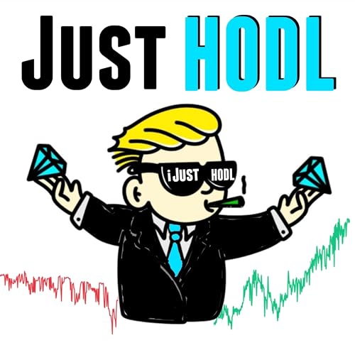 I Just Hodl de Just HODL en Amazon Music Unlimited