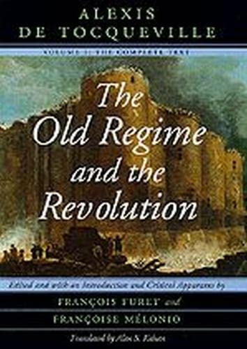 Amazon.com: The Old Regime and the Revolution, Volume I: The Complete ...