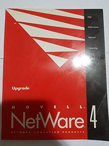 Novell Netware 4: Upgrade: Inc. Novell: Amazon.com: Books