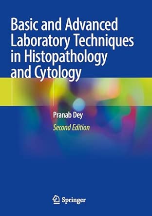Basic and Advanced Laboratory Techniques in Histopathology and Cytology ...