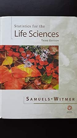 Amazon.com: Statistics for the Life Sciences: 9780130413178: Witmer ...