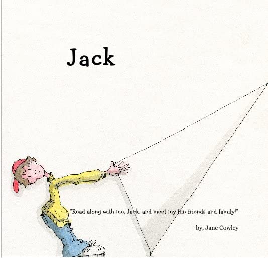 Jack: by, Jane Cowley: 9781034944898: Amazon.com: Books