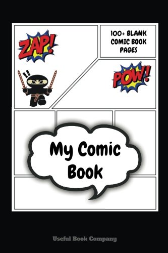My Comic Book: Blank Comic Book, Create you own comic book story, 6 x 9 ...