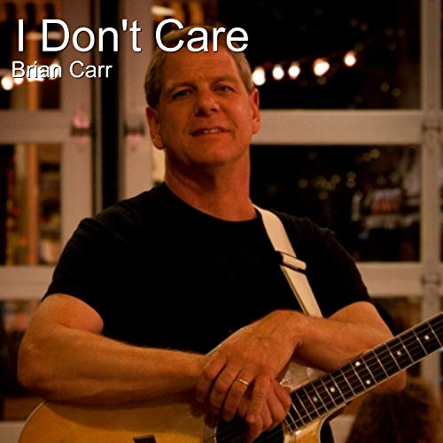 I Don't Care de Brian Carr en Amazon Music Unlimited