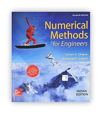 Numerical Methods for Engineers 7th Edition: Raymond Canale Steven ...