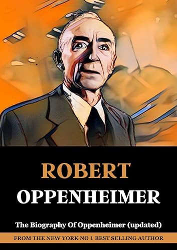 Lelivros - ROBERT OPPENHEIMER (UPDATED): The biography of oppenheimer ...