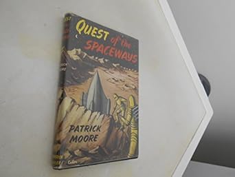 Quest of the Spaceways: Amazon.co.uk: Patrick Moore: Books