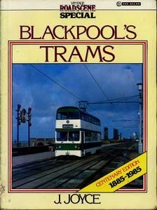Blackpool's Trams: Amazon.co.uk: Joyce, James: 9780711014756: Books