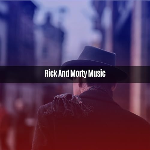 Amazon.co.jp: RICK AND MORTY MUSIC : VARIOUS ARTISTS: デジタルミュージック