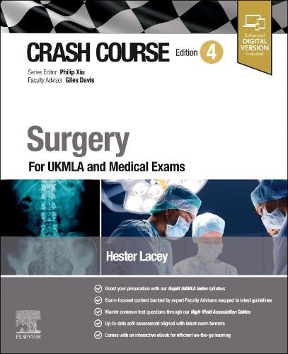 Crash Course Surgery: For UKMLA and Medical Exams: Amazon.co.uk: Lacey ...