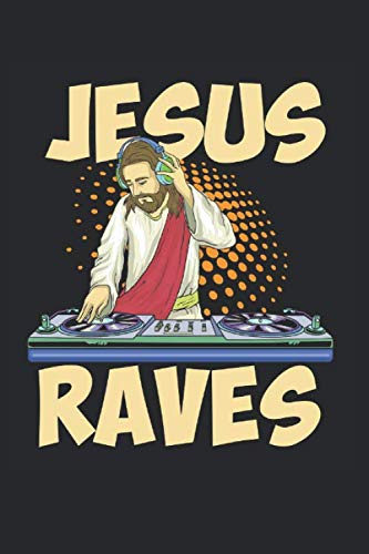 Jesus Raves: Checkered Sheets 6x9 Inch Notebook / Music / Jesus Christ ...