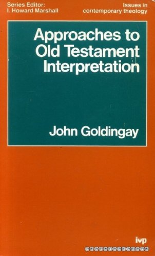 『Approaches to Old Testament Interpretation』｜感想・レビュー - 読書メーター