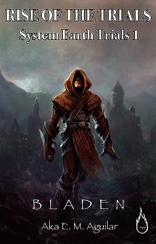 Amazon.com: Rise of the Trials: A Litrpg Post Apocalypse Adventure (System Earth Trials 1) eBook ...