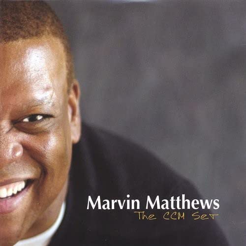 Marvin Matthews - CCM Set - Amazon.com Music