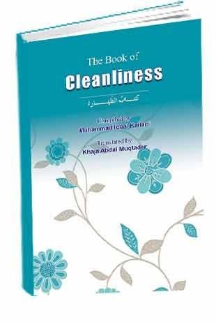 The Book of Cleanliness (Muhammad Iqbal Kailani) +91 99457 44117 ...