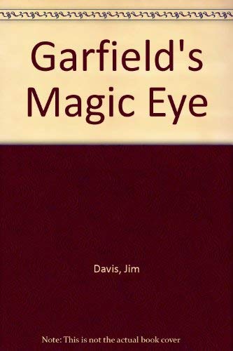 Garfield's Magic Eye: unknown author: 9781853048647: Amazon.com: Books