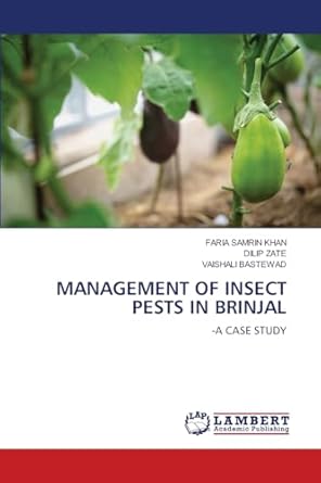 Management of Insect Pests in Brinjal: -A CASE STUDY | Amazon.com.br