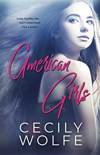 American Girls: Wolfe, Cecily: 9781658138802: Amazon.com: Books