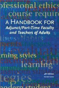 Handbook for Adjunct/Part-Time Faculty and Teachers of Adults: Greive, Donald: 9780940017283 ...