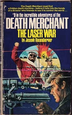 The Laser War (Death Merchant #9): Joseph Rosenberger: 9780523003993 ...
