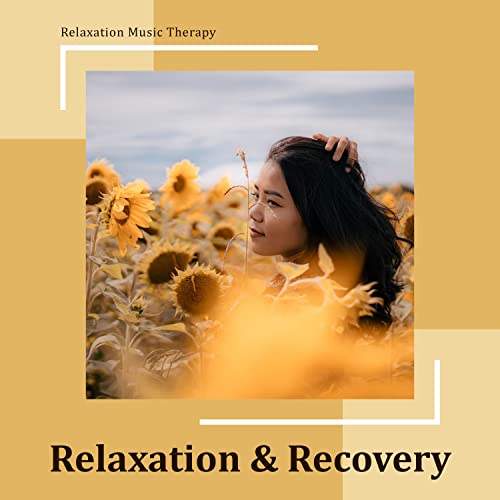 Amazon Music - Relaxation Music TherapyのRelaxation & Recovery - Amazon ...