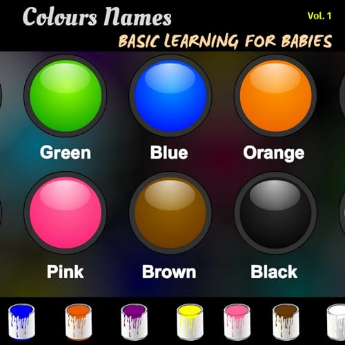 Amazon.co.jp: Basic Learning for Babies, Vol. 1 (Colours Names) : Genius Mind Productions: デジタル ...