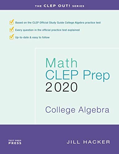 Math CLEP Prep 2020: College Algebra: Hacker, Jill, Hacker, Jill ...
