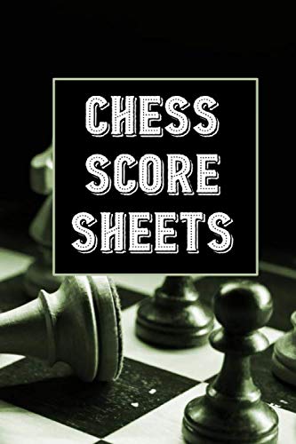 CHESS SCORE SHEETS: Chess notation books, Chess recording book,110 ...