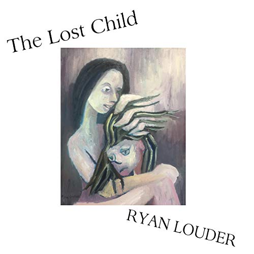 The Lost Child by Ryan Louder on Amazon Music - Amazon.com