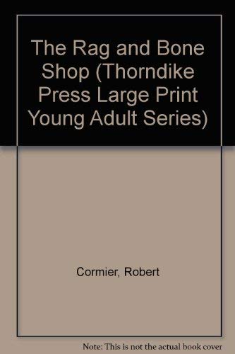 Amazon.com: The Rag and Bone Shop: 9780786238736: Robert Cormier: Books