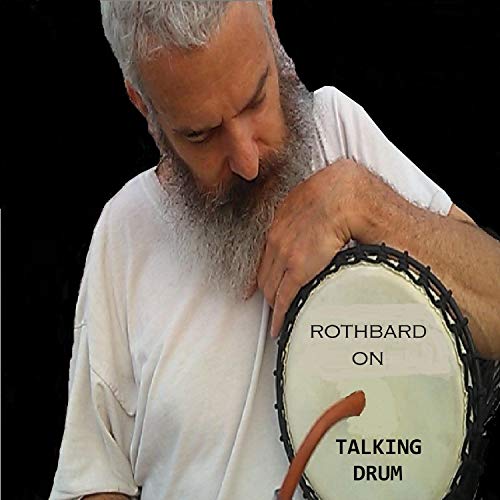 Robert Rothbard on Talking Drum by Robert Rothbard on Amazon Music ...