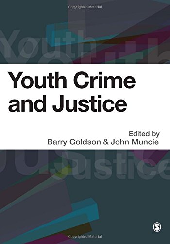 Youth Crime and Justice: Amazon.co.uk: Barry Goldson, John Muncie ...