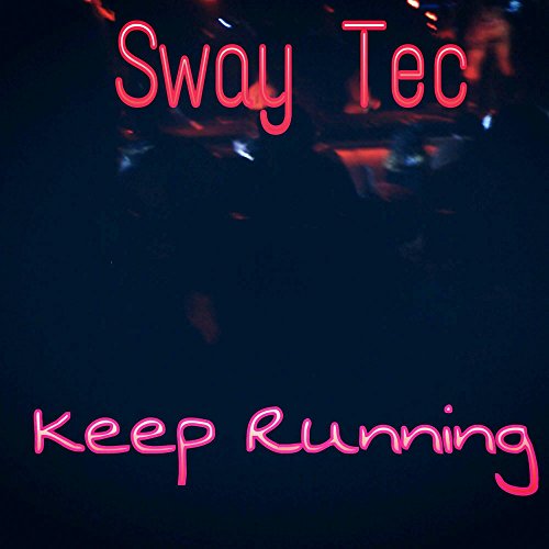 Amazon MusicでSway TecのKeep Runningを再生する
