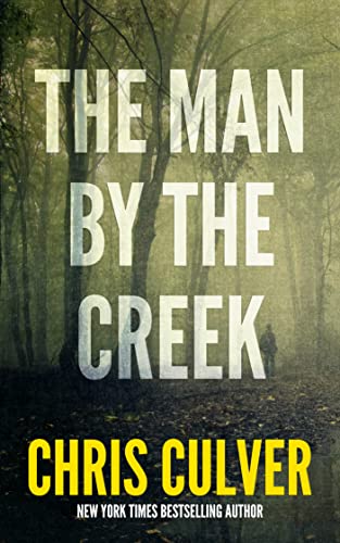 The Man by the Creek (Joe Court Book 10) - Kindle edition by Culver ...