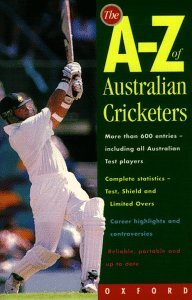 Buy The A-Z of Australian Cricketers Book Online at Low Prices in India ...