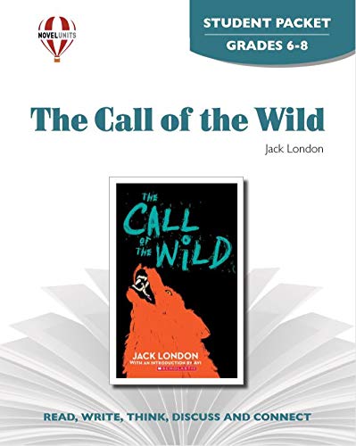 The Call of the Wild - Student Packet by Novel Units: Novel Units ...
