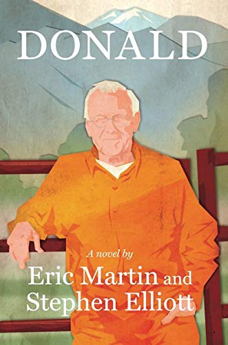 Donald: Martin, Eric, Elliott, Stephen: 9781936365258: Amazon.com: Books