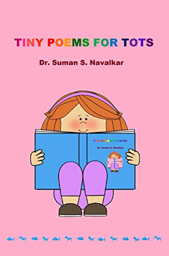 Amazon.com: TINY POEMS FOR TOTS eBook : Navalkar, Dr. Suman: Kindle Store