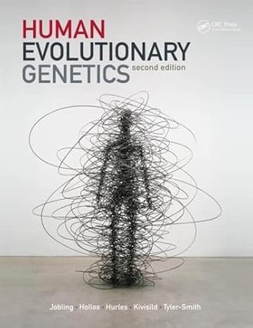 Human Evolutionary Genetics: 9780815341482: Medicine & Health Science ...