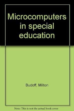 Microcomputers in special education: Budoff, Milton: 9780914797074 ...