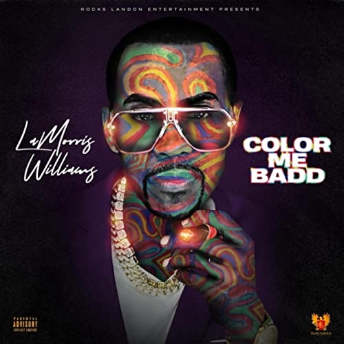 Amazon.com: Color Me Bad [Explicit] : Lamorris Williams: Digital Music